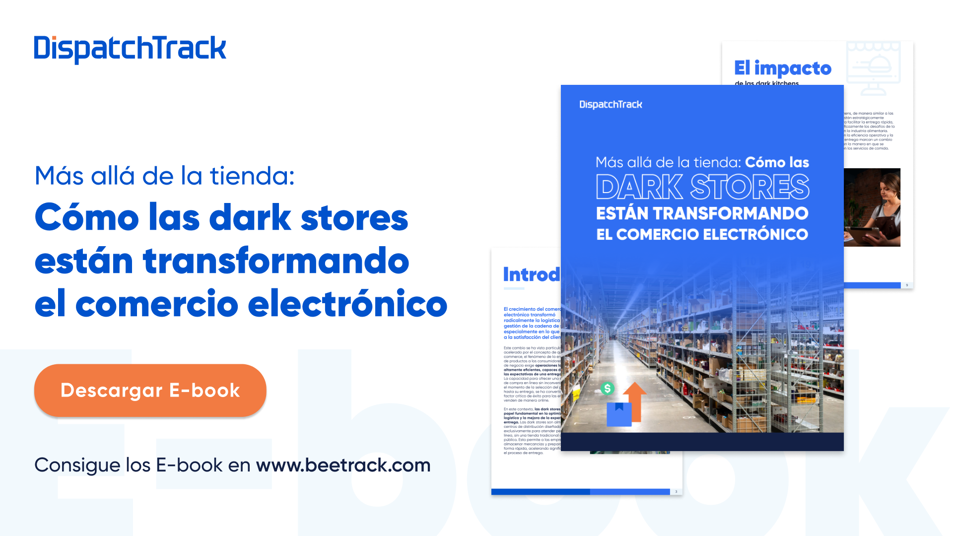 Cómo las dark stores están transformando el comercio electrónico